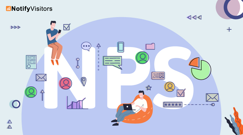 Net Promoter Score: NPS Statistics and Facts That Needed | NotifyVisitors