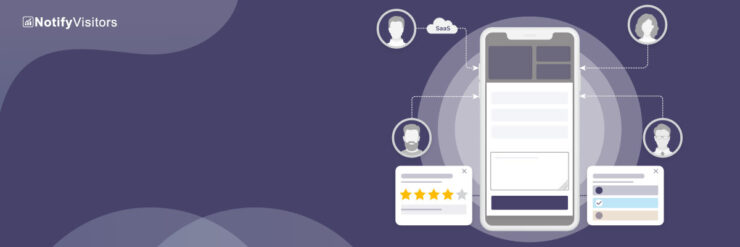 30+ In-app Survey Questions That Saas Users To Be Asked | NotifyVisitors