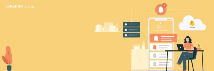 What is Web Push Notifications Firebase Cloud Messaging (FCM)?
