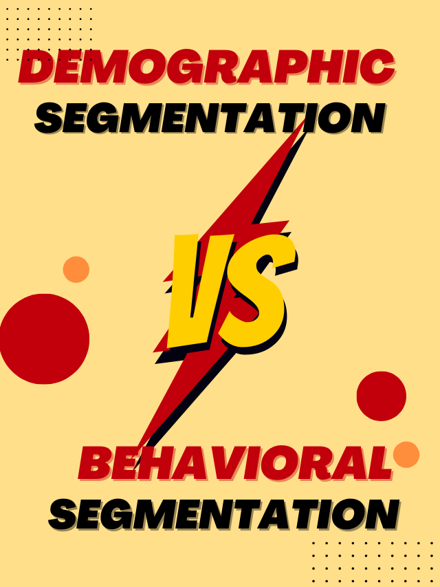 Choose Wisely: Behavioral or Demographic Segmentation? - NotifyVisitors Blog