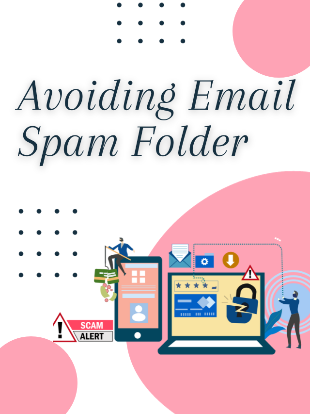 Avoiding Email Spam Folder: 15 Key Tips - NotifyVisitors Blog
