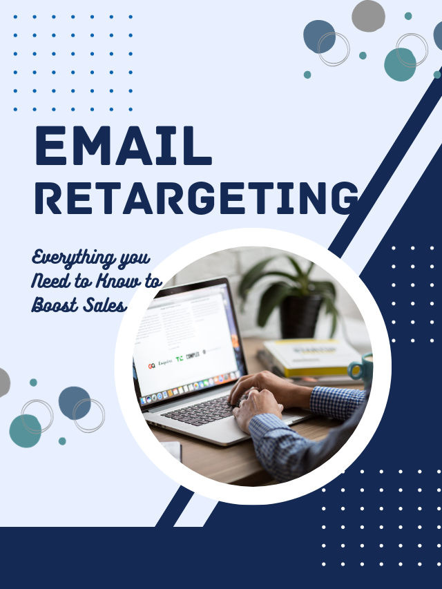 Mastering Email Retargeting for E-commerce Success - NotifyVisitors Blog